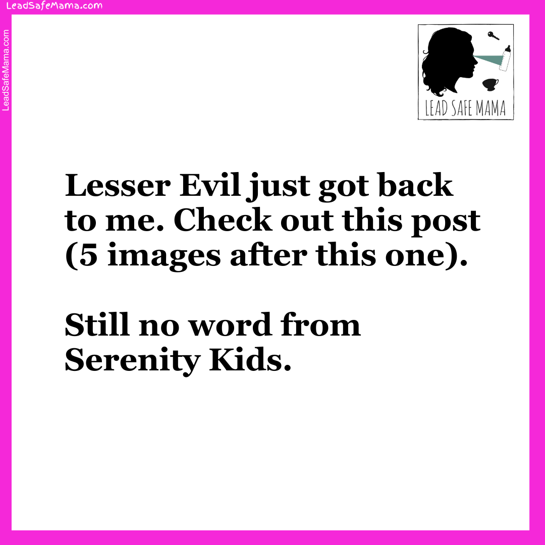 Exchange with Lesser Evil in response to Lead Safe Mama, LLC's tests on ...