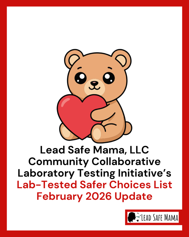 Lab Tested Safer Choices - Lead Safe Mama